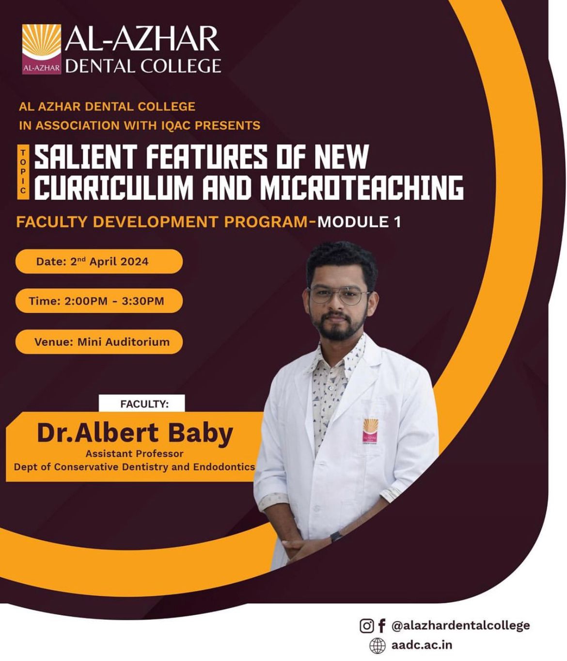 "SALIENT FEATURES OF NEW CURRICULUM ANF MICROTEACHING" | Al-Azhar Dental College
